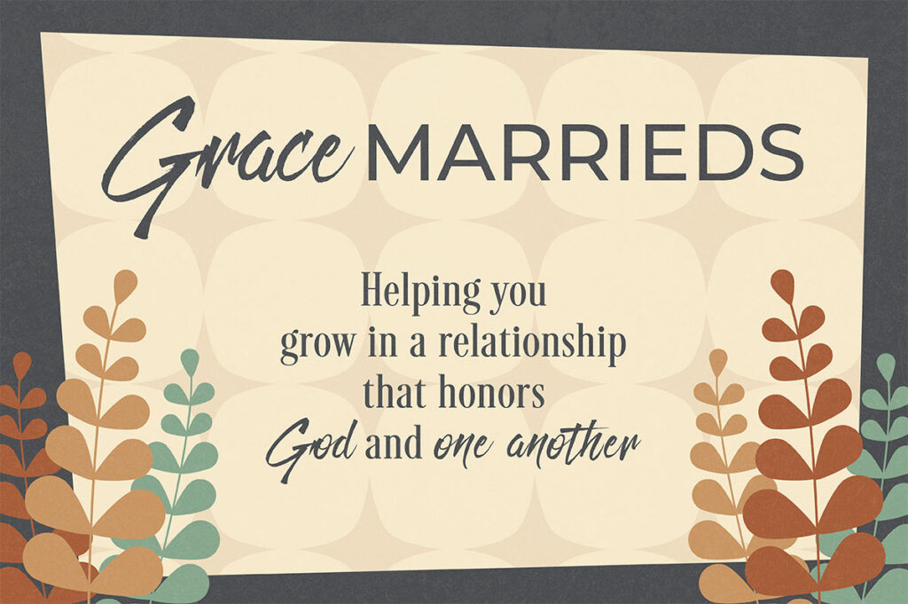 Grace Marrieds – Grace Community Church